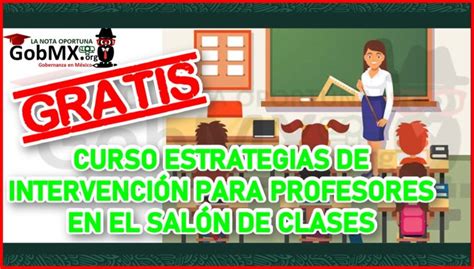 Curso Estrategias de intervención para profesores en el salón de clases Constancia al