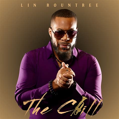 The Chill 2025 Jazz Lin Rountree Download Jazz Music Download Snap It Feat Althea René