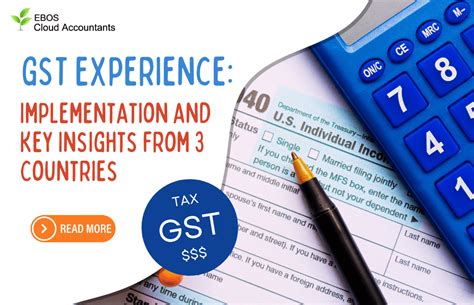 Gst Experience Implementation And Key Insights From 3 Countries Ebos