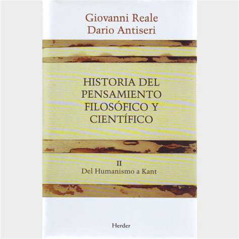 Historia del pensamiento filosófico y científico II Del Humanismo a