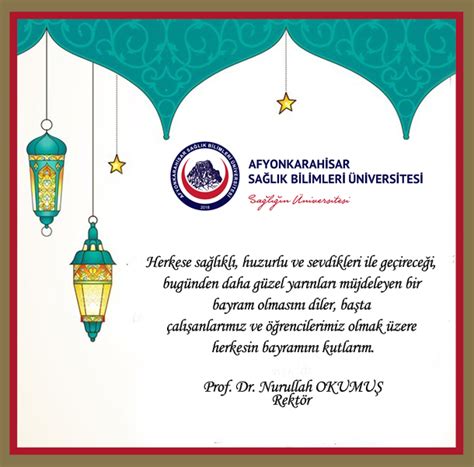 Rektörümüz Prof Dr Nurullah Okumuş un Ramazan Bayramı Tebrik Mesajı