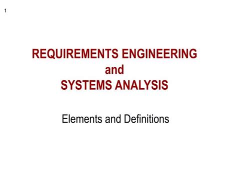 Ppt Requirements Engineering And Systems Analysis Powerpoint