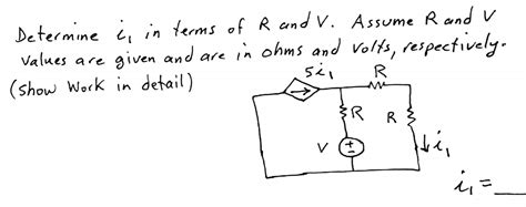Solved Determine I In Terms Of R And V Assume R And V Chegg Com