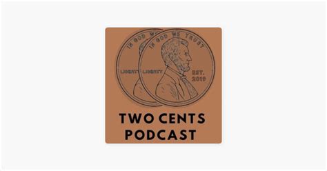 2 Cents Podcast On Apple Podcasts