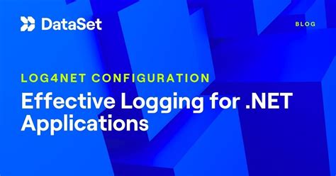 Log4net Configuration Effective Logging For Net Applications Dataset