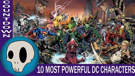 Countdown: Top 10 Most Powerful DC Characters - YouTube