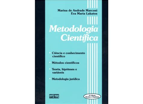 Metodologia Científica 6ª Ed 2011 Marconi Marina De Andrade