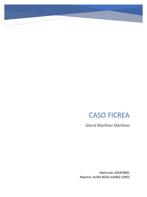 Caso Ficrea Pdf Sistema Financiero Fraude