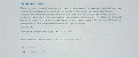 Solved Plotting The Course With Access To The Spacecrafts