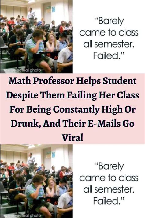 Math Professor Helps Student Despite Them Failing Her Class For Being