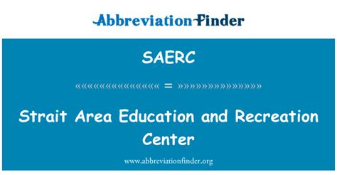 Saerc Stands For Strait Area Education And Recreation Center Abbreviation Finder