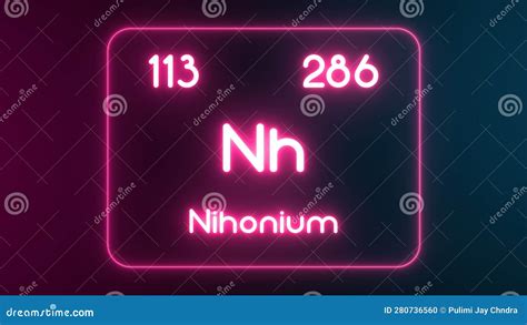 Modern Periodic Table Nihonium Element Neon Text Illustration Stock