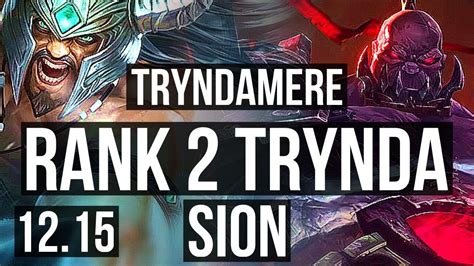 Trynda Vs Sion Top Rank Trynda Winrate M Mastery Euw Challenger