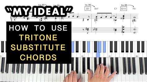 How To Use Tritone Substitute Chords — ”my Ideal” Youtube