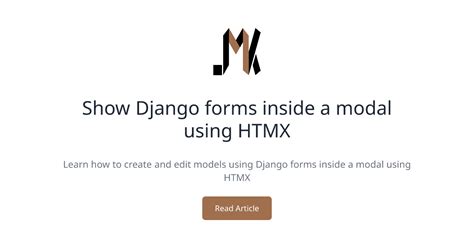 Show Django Forms Inside A Modal Using Htmx Josh Karamuth