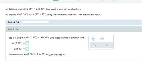 Solved A Is It True That Sin 230 2 Sin 30° Give