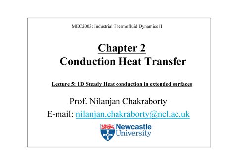 Lecture HT NCL Heat Transfer Chapter Conduction Heat Transfer Lecture D Steady Heat