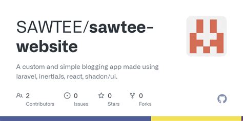Github Sawtee Sawtee Website A Simple Blog App Made Using Laravel