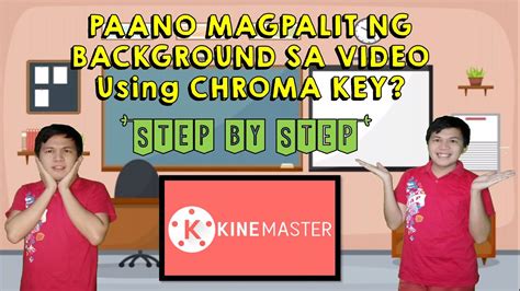 Paano Magpalit Ng Background Sa Video Using CHROMA KEY Step By Step