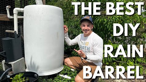 How To Build The Ultimate Diy Rain Barrel Step By Step Beginner