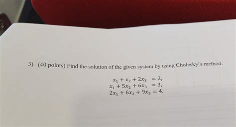 Solved 3) (40 points) Find the solution of the given system | Chegg.com
