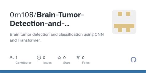 GitHub M Brain Tumor Detection And Classification Brain Tumor Detection And