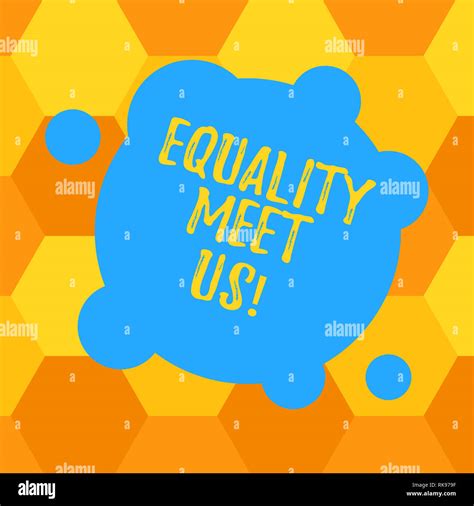 Handwriting Text Equality Meet Us Concept Meaning Ensuring That Every