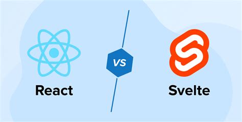 react vs svelte a thorough comparison tatvasoft blog