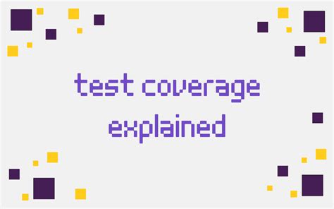 Test Coverage In Software Testing