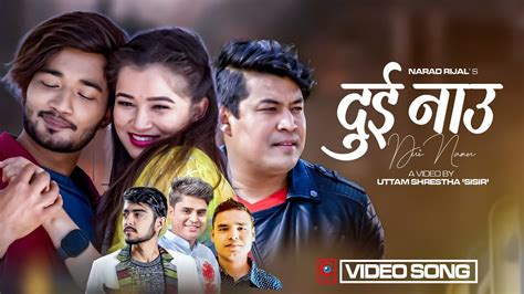 Dui Naau Nishan Bhattarai Sudhir Shrestha Samikshya Pokhrel And Raju