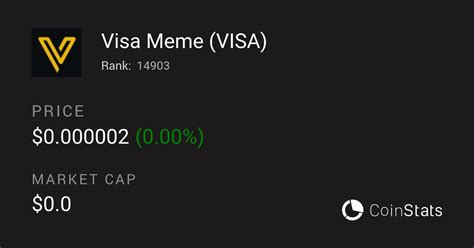 Visa Meme Preis Nachrichten Kurse Coinstats