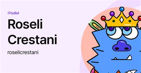 Roseli Crestani Roselicrestani Profile Padlet