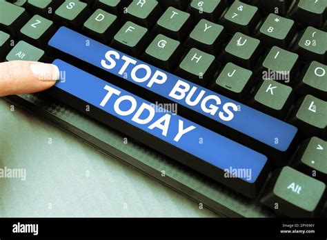 Sign Displaying Stop Bugs Word Written On Get Rid An Insect Or Similar