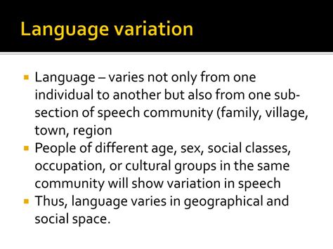Ppt Language Variation Major Varieties Of Language Powerpoint