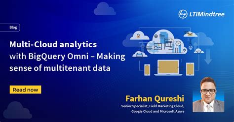 Ltimindtree On Linkedin Multi Cloud Analytics With Bigquery Omni