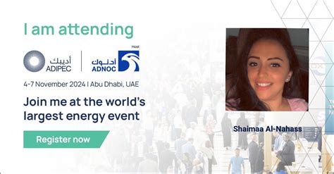 Adipec2024 Adipec Adnoc Energy Futureofenergy Shaimaa Al Nahass