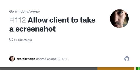 Allow Client To Take A Screenshot Issue Genymobile Scrcpy GitHub