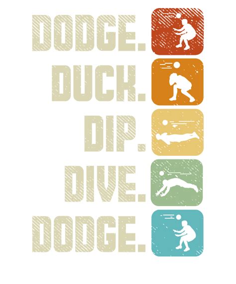 Dodge Duck Dip Dive And Dodge
