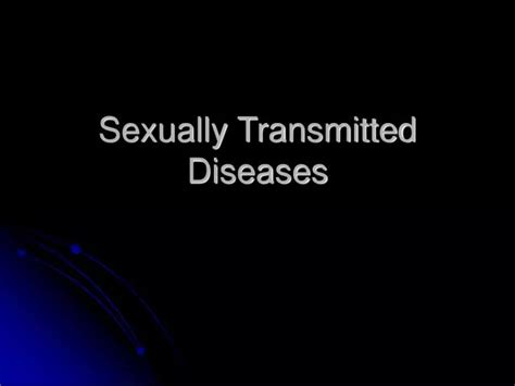 Ppt Sexually Transmitted Diseases Powerpoint Presentation Free