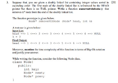 Solved 3 Suppose That You Are Given A Doubly Linked List