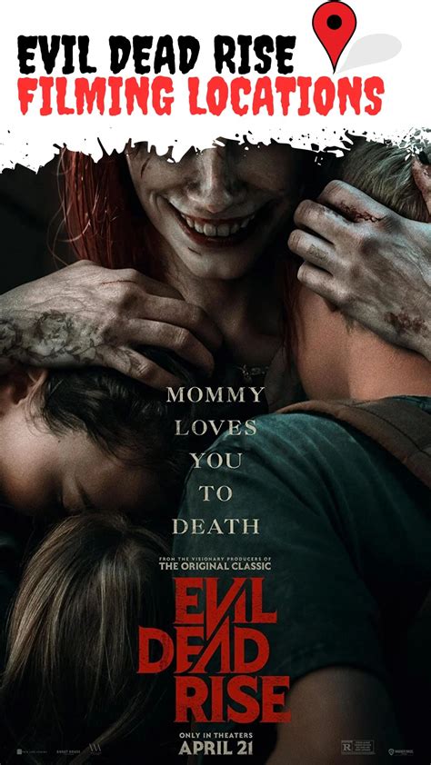 Evil Dead Rise Filming Locations 2023