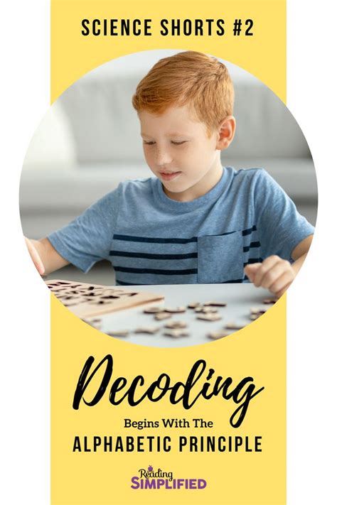 Decoding Begins With The Alphabetic Principle Early Reading Skills