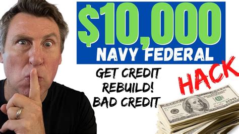 Navy Federal 10000 Hack Credit Card Hack For Bad Credit Youtube