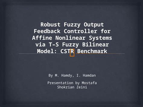 Pptx Robust Fuzzy Output Feedback Controller For Affine Nonlinear