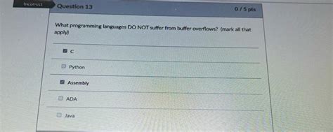 Solved What Programming Languages DO NOT Suffer From Buffer Chegg