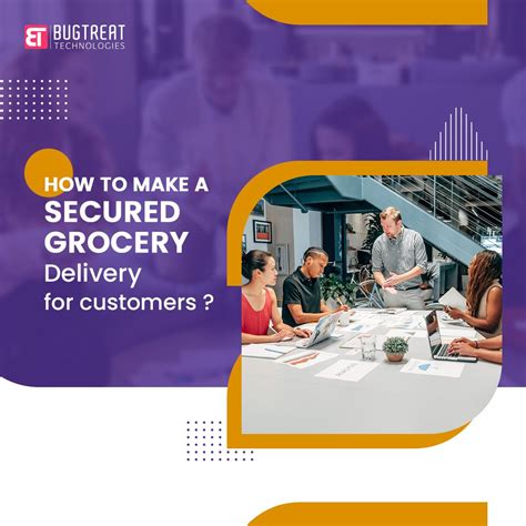 How To Make A Secured Grocery App For Customers Bugtreat Technologies