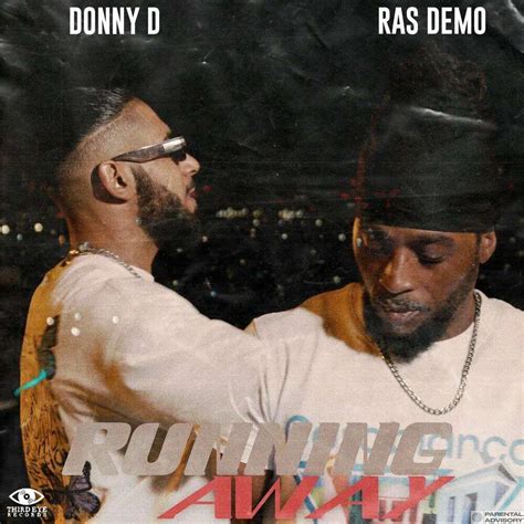 Donny D And Ras Demo Running Away Inna Mi Yard Productions Mix Thrid
