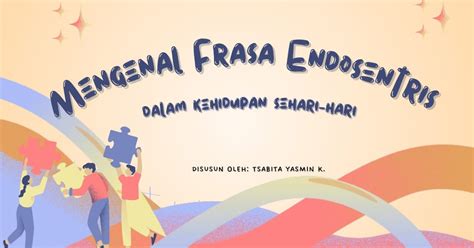 Mengenal Frasa Endosentris Dalam Kehidupan Sehari Hari