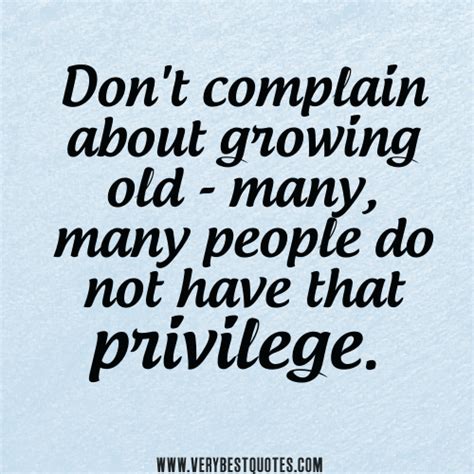 Getting Older Inspirational Quotes Quotesgram