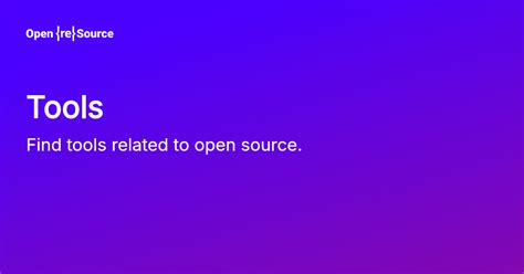Tools Open Re Source